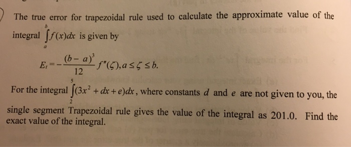 Solved The true error for trapezoidal rule used to calculate | Chegg.com