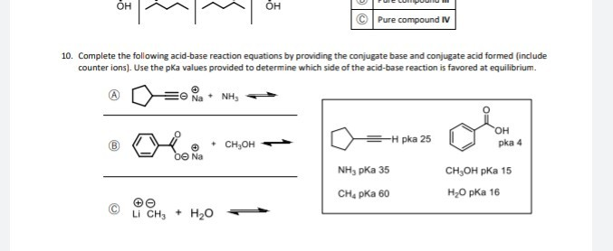 Solved Ổn | OH © Pure compound IV 10. Complete the following | Chegg.com