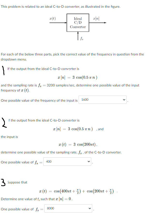 Solved This problem is related to an ideal C-to-D converter, | Chegg.com