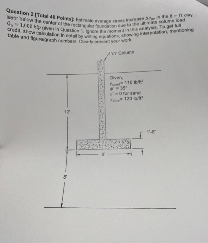 Solved layer below the center of the rectangular foundation | Chegg.com