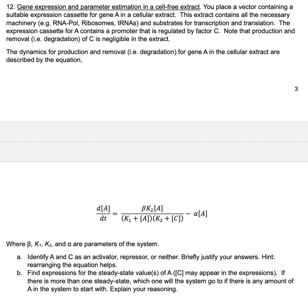 Solved by an EXPERT d[A]dt=βK2[A](K1+[A])(K2+[C])-α[A]Where β,K1,K2, ﻿and | Chegg.com