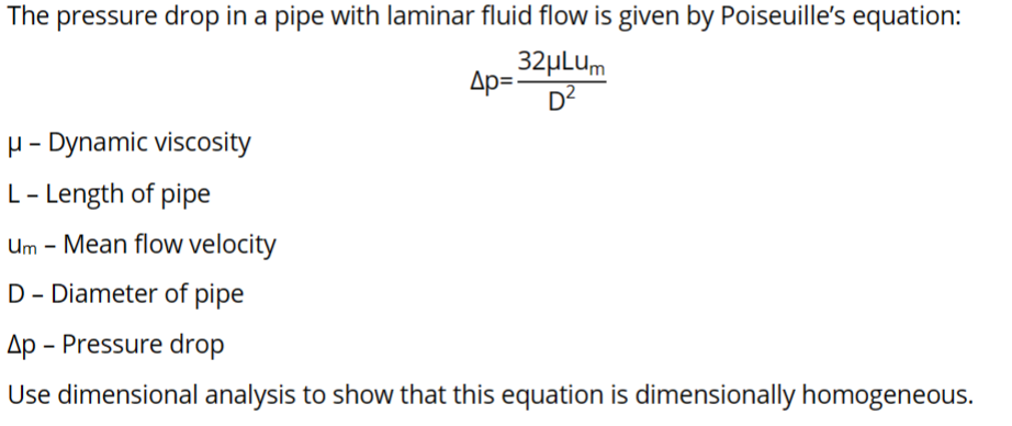 Solved The pressure drop in a pipe with laminar fluid flow | Chegg.com