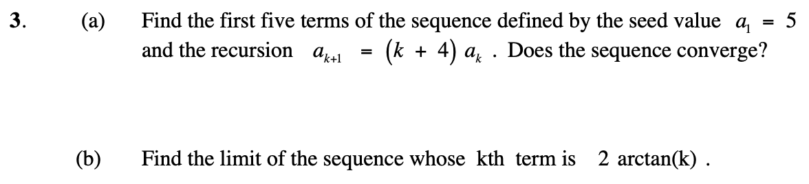 Solved 3. (a) Find the first five terms of the sequence | Chegg.com
