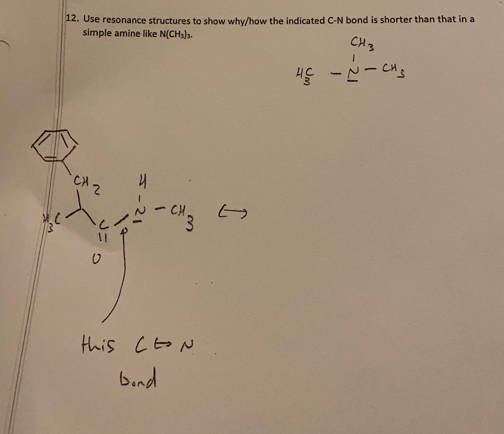 Solved 12. Use resonance structures to show why/how the | Chegg.com