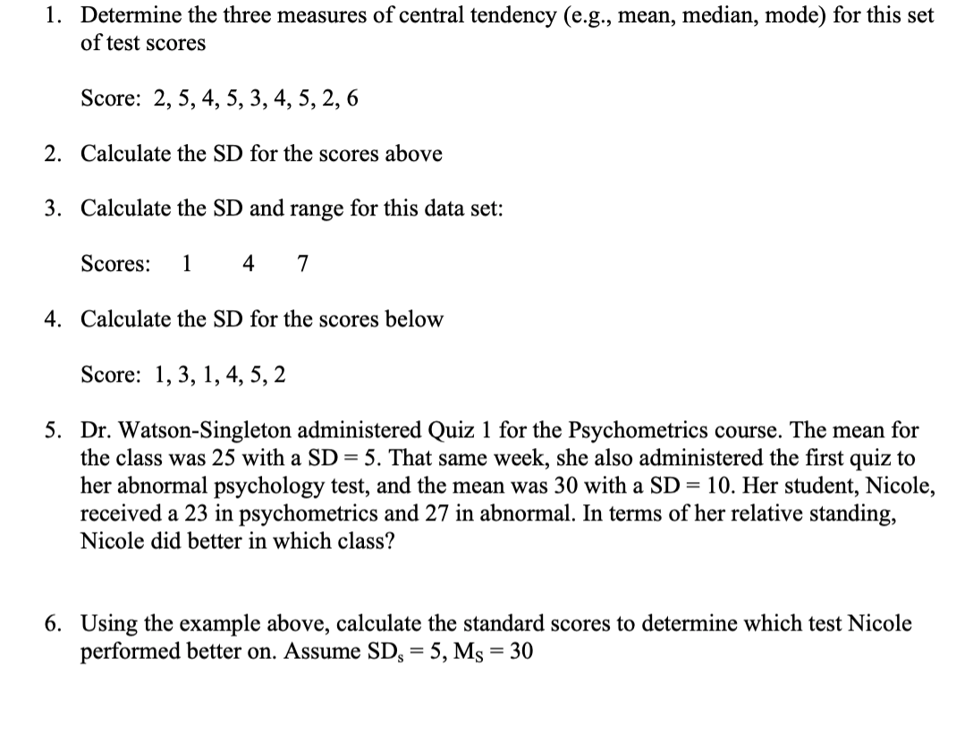 Solved 1. Determine the three measures of central tendency | Chegg.com