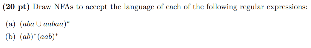 Solved 20 Pt Draw Nfas To Accept The Language Of Each Of 
