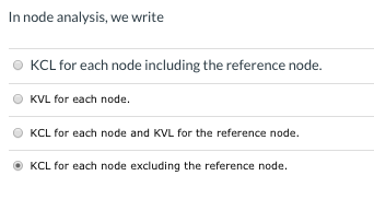 Solved In node analysis, we write KCL for each node | Chegg.com