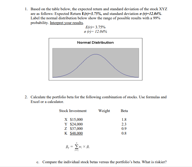 Solved 1. Based on the table below, the expected return and | Chegg.com