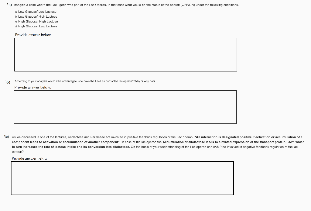 Solved 3a) Imagine a case where the Lac gene was part of the | Chegg.com