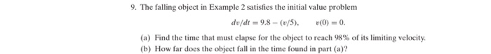 Solved 9. The falling object in Example 2 satisfies the | Chegg.com