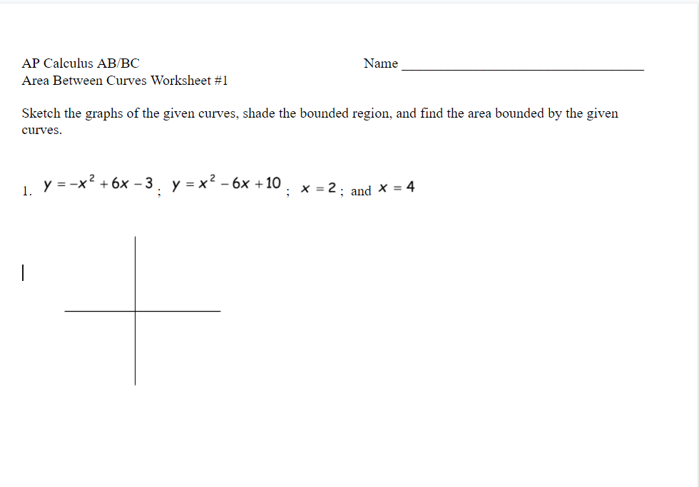 Solved Name Ap Calculus Ab Bc Area Between Curves Worksheet