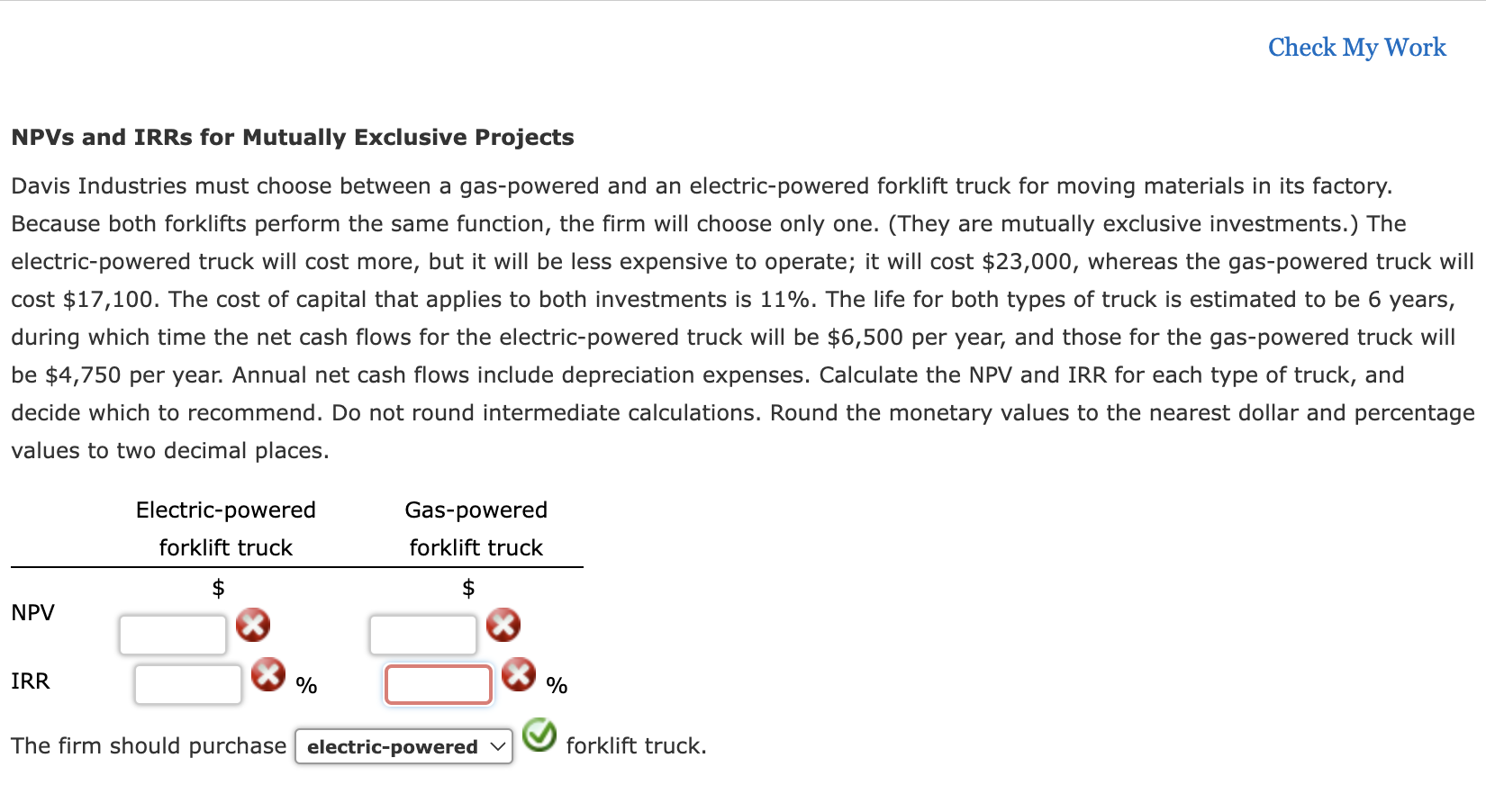 Solved Npvs And Irrs For Mutually Exclusive Projects Davis