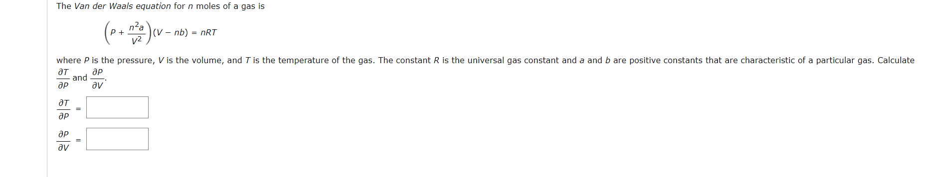 Solved The Van der Waals equation for n moles of a gas is | Chegg.com