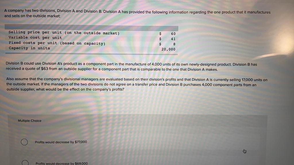 Solved A Company Has Two Divisions Division A And Division Chegg