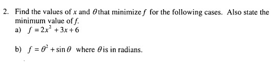 Solved Find the values of x ﻿and θ ﻿that minimize f ﻿for the | Chegg.com