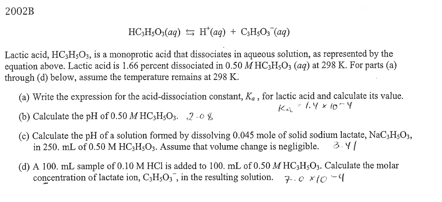 Solved 2002B HC3H5O3(aq) 5 H(aq) + C3H503" (aq) Lactic acid, | Chegg.com