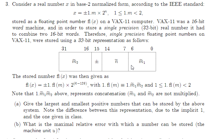 3. Consider a real number x in base-2 normalized | Chegg.com