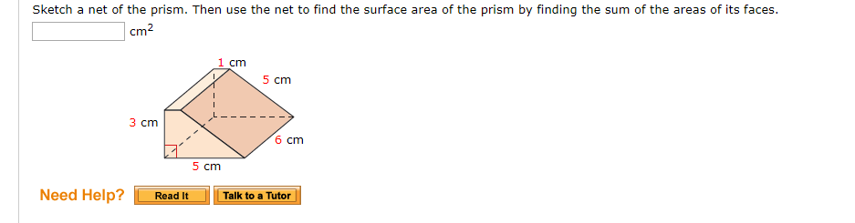 Solved Sketch a net of the prism. Then use the net to find | Chegg.com