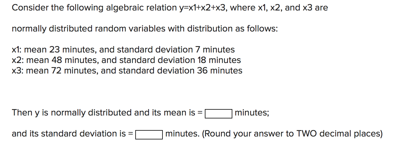 Solved Consider the following algebraic relation y=x1+x2+x3, | Chegg.com