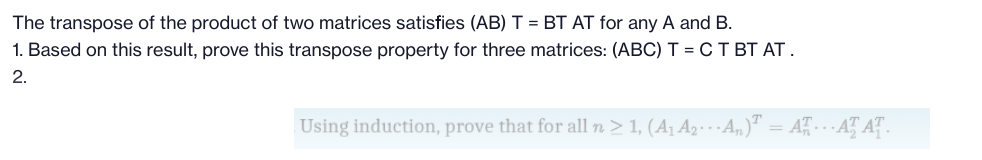 Solved The transpose of the product of two matrices | Chegg.com