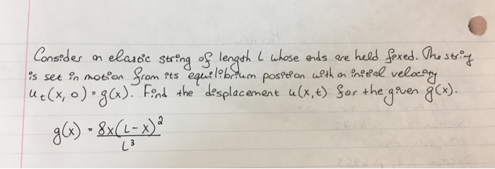 Solved Consider a elastic string of length L whose ends are | Chegg.com
