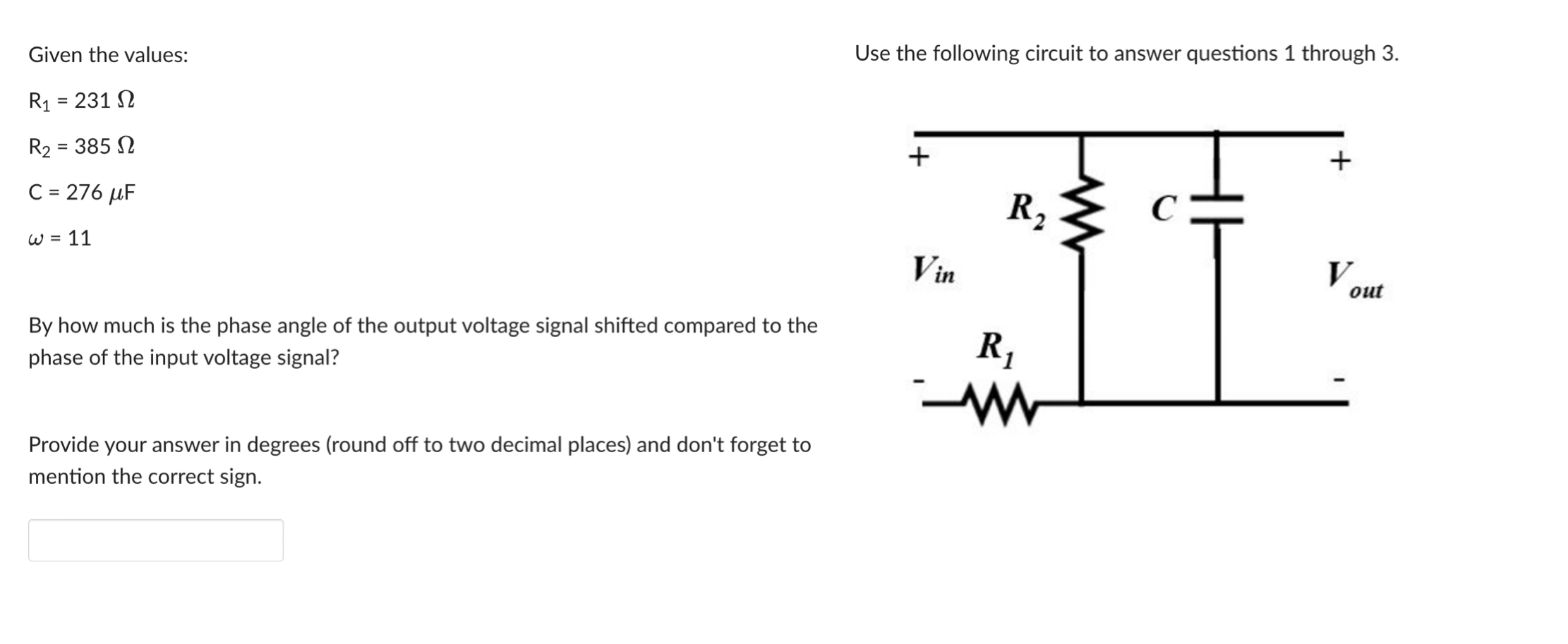 Solved Given the values: Use the following circuit to answer | Chegg.com