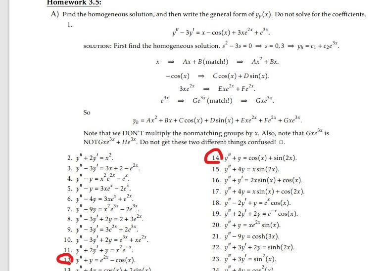 Solved Homework 3.5: A) Find the homogeneous solution, and | Chegg.com