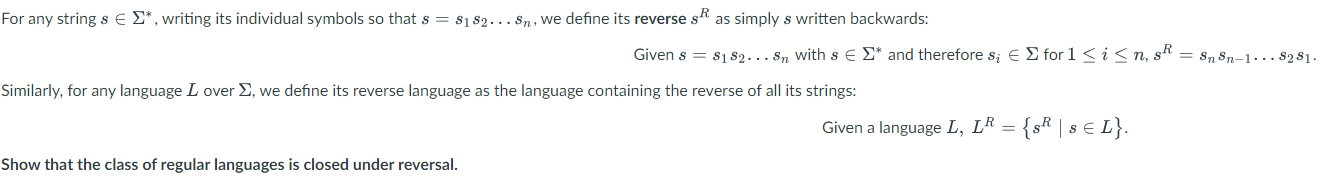 Solved or any string s∈Σ∗, writing its individual symbols so | Chegg.com