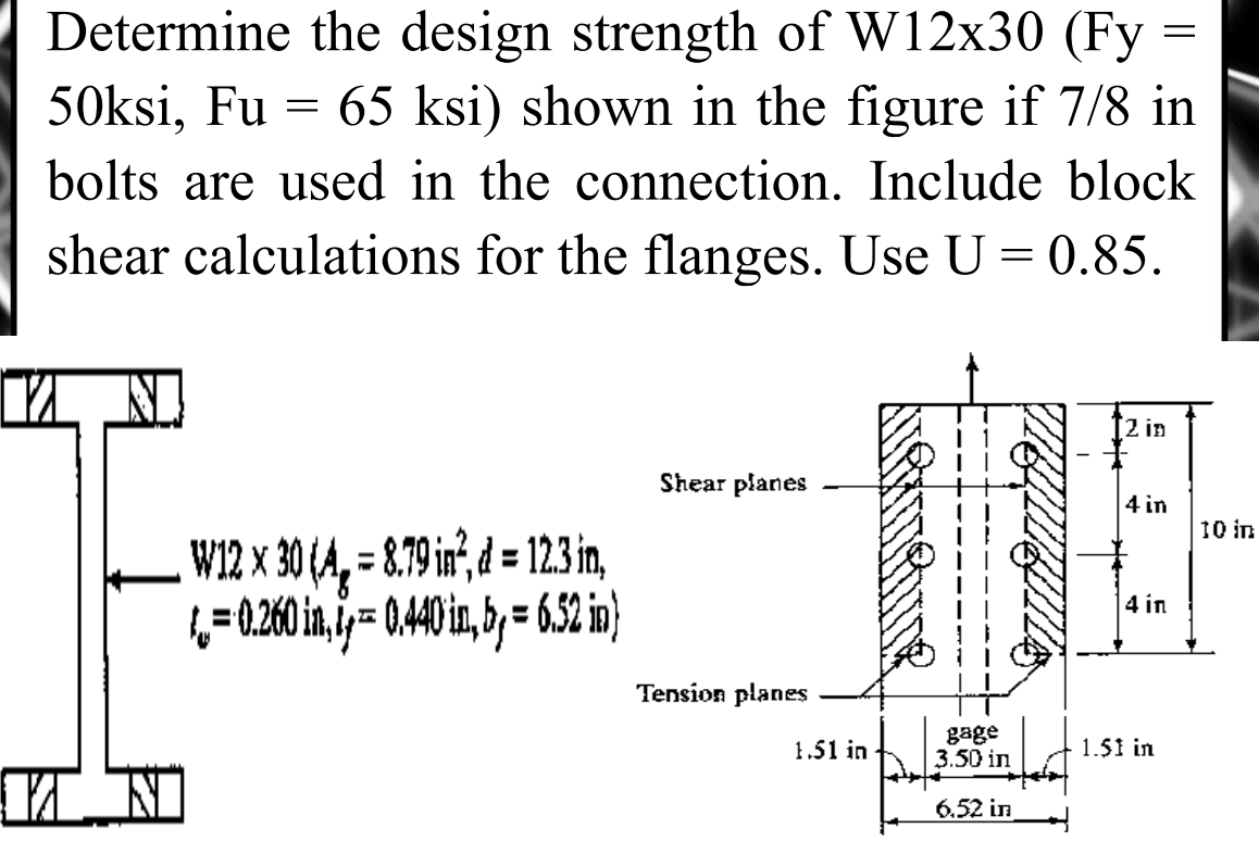 Solved = Determine the design strength of W12x30 (Fy 50ksi, | Chegg.com