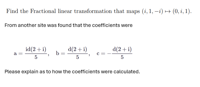Solved By An Expert Find The Fractional Linear Transformation That Maps