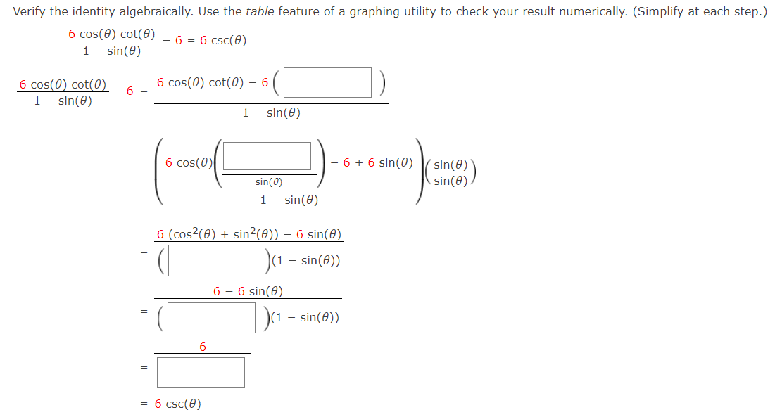 Solved Verify the identity algebraically. Use the table | Chegg.com