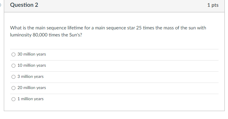 Solved What is the main sequence lifetime for a main | Chegg.com
