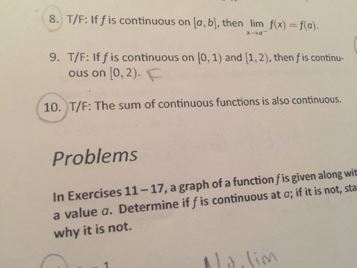 Solved 8. T/F: If fis continuous on [a, b], then lim fx) | Chegg.com