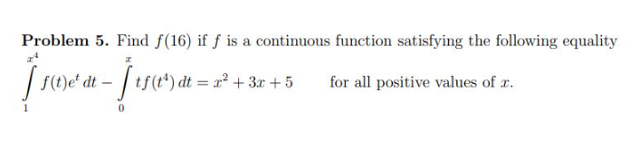 Solved Problem 5. Find f(16) if f is a continuous function | Chegg.com