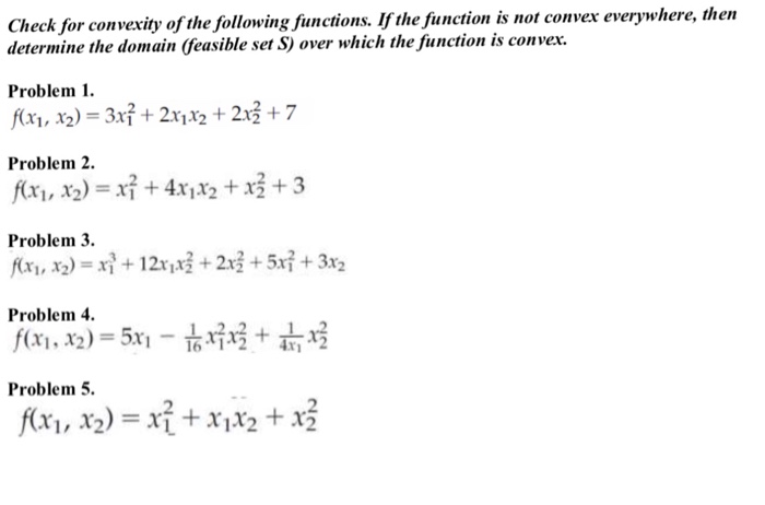 Solved Check For Convexity Of The Following Functions If