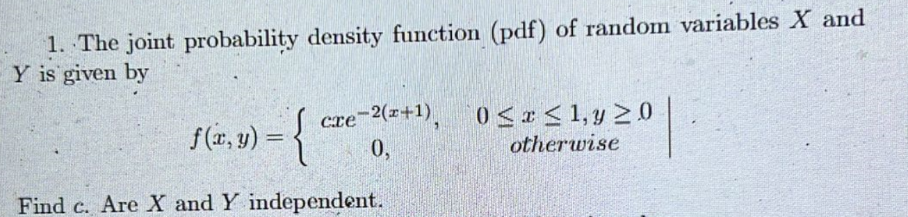 Solved 1. The joint probability density function (pdf) of | Chegg.com