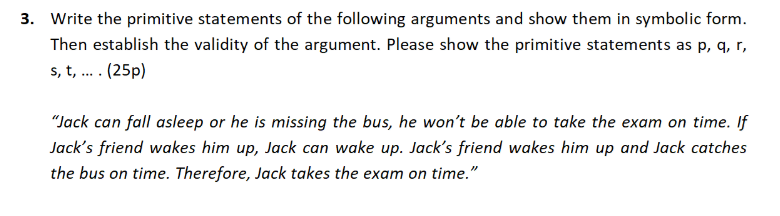 Solved 3. Write the primitive statements of the following | Chegg.com