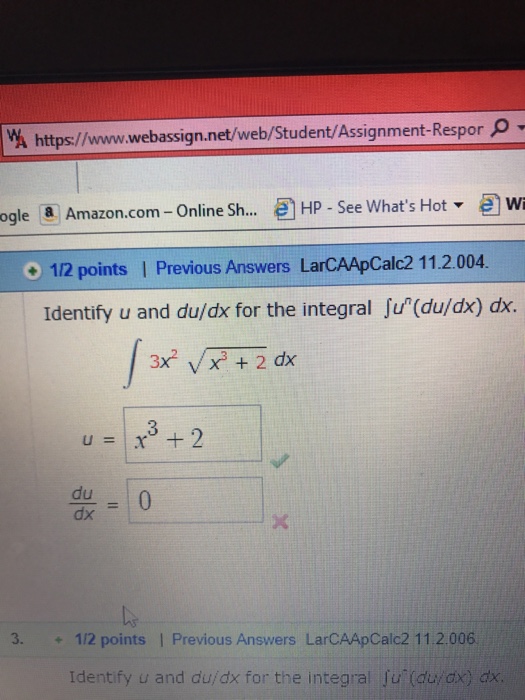 Solved Identify u and du/dx for the integral u^n (du/dx) dx. | Chegg.com