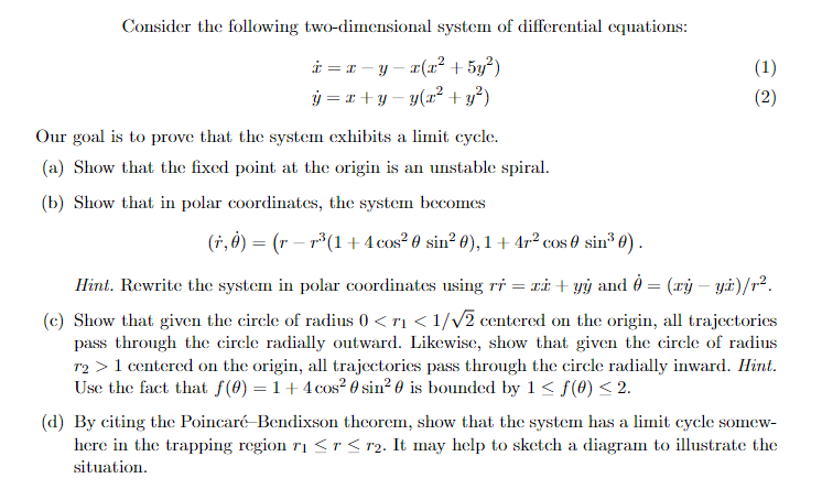 Solved Consider the following two-dimensional system of | Chegg.com