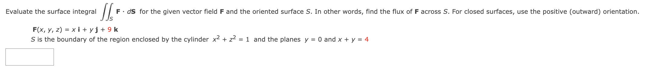 Solved F(x,y,z)=xi+yj+9k S is the boundary of the region | Chegg.com