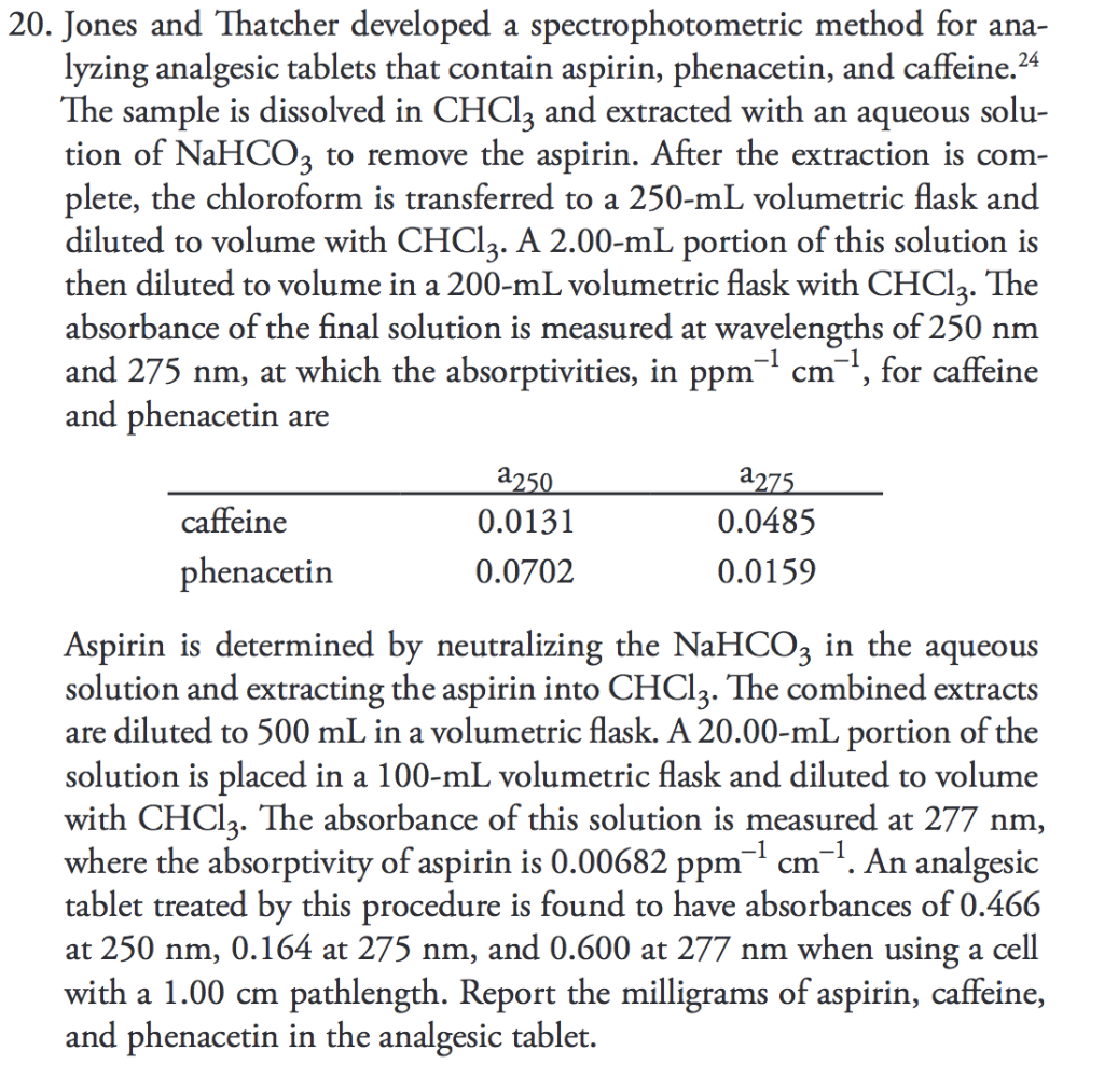 Solved 20. Jones and Thatcher developed a spectrophotometric | Chegg.com