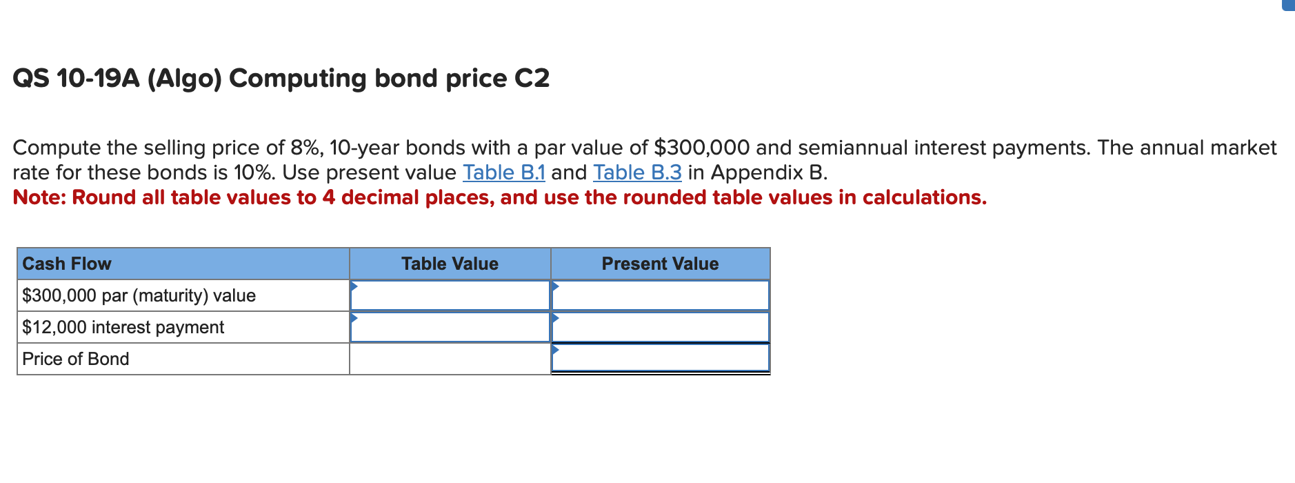 Solved QS 10-19A (Algo) Computing bond price C2 Compute the | Chegg.com