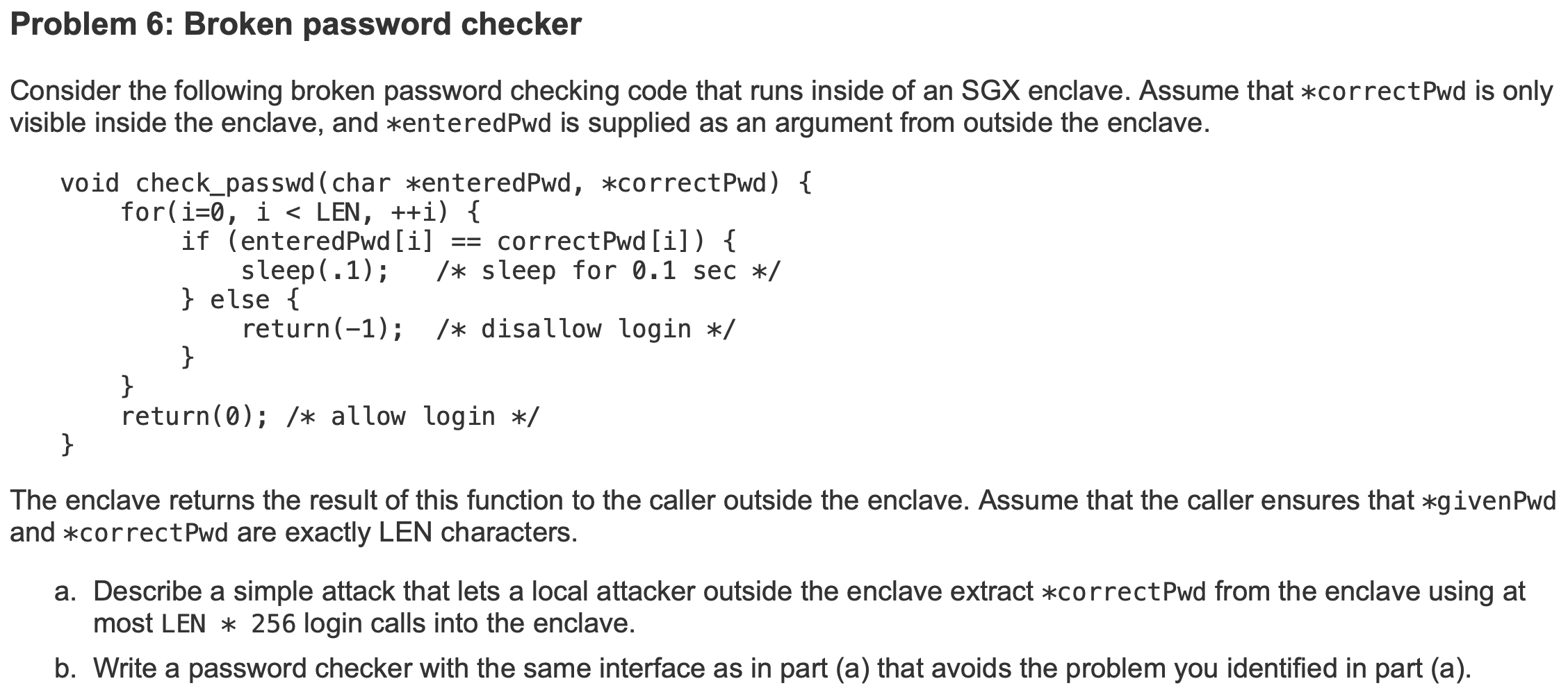 Solved Problem 6: Broken password checker Consider the | Chegg.com