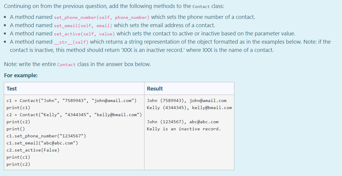 Solved . . Define a class named Contact to represent a | Chegg.com