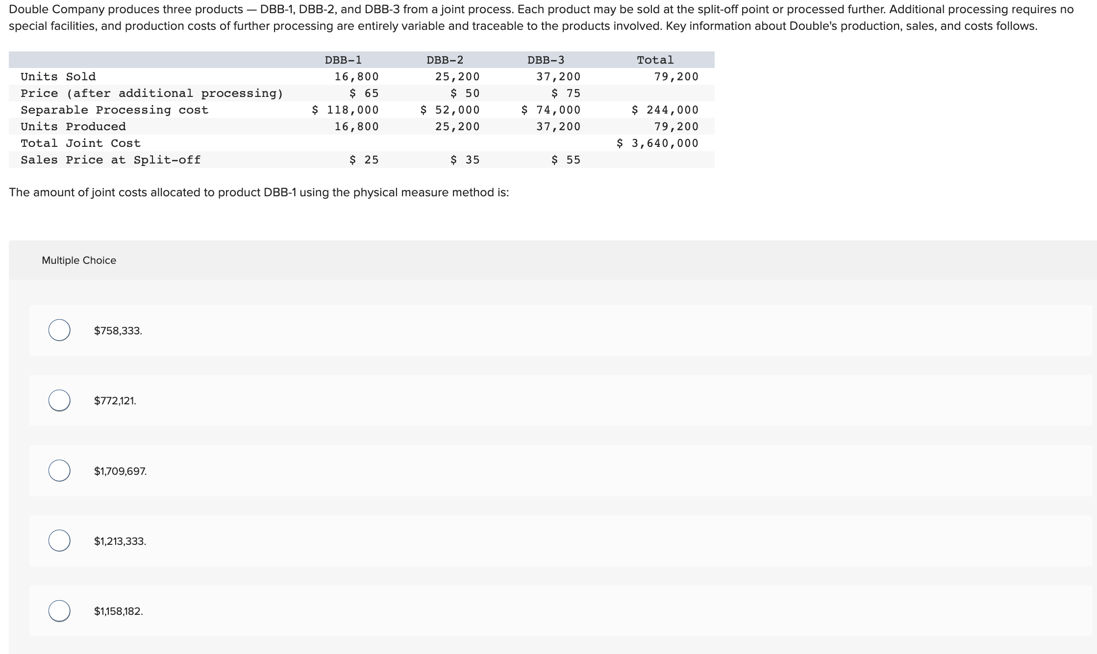 Solved The amount of joint costs allocated to product DBB-1 | Chegg.com