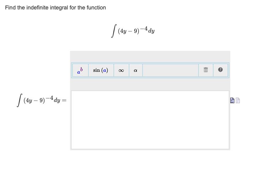 Solved Find the indefinite integral for the function | Chegg.com
