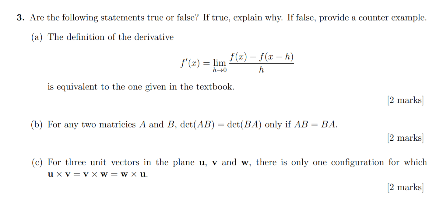 Solved 3. Are the following statements true or false? If | Chegg.com