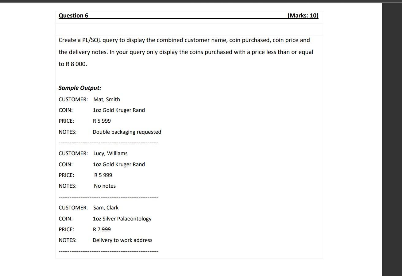 [Solved]: Create a PL/SQL query to display the combined cu