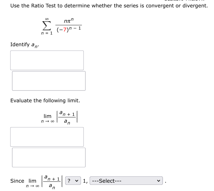 Solved Use the Ratio Test to ﻿determine whether the series | Chegg.com