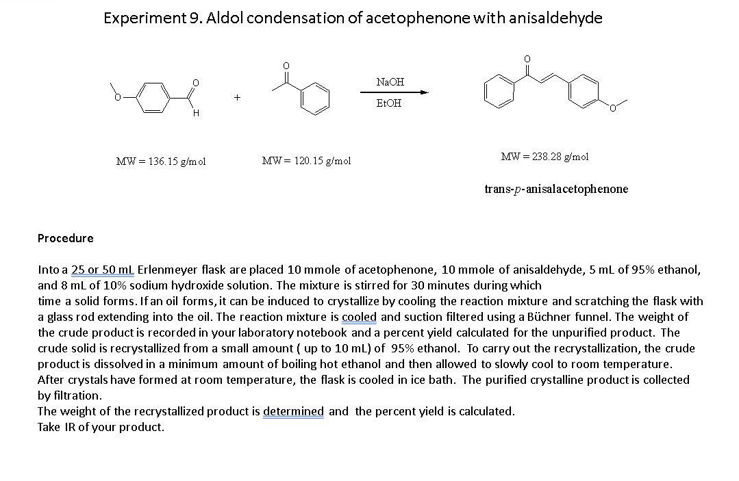 Solved Experiment 9. Aldol condensation of acetophenone with | Chegg.com